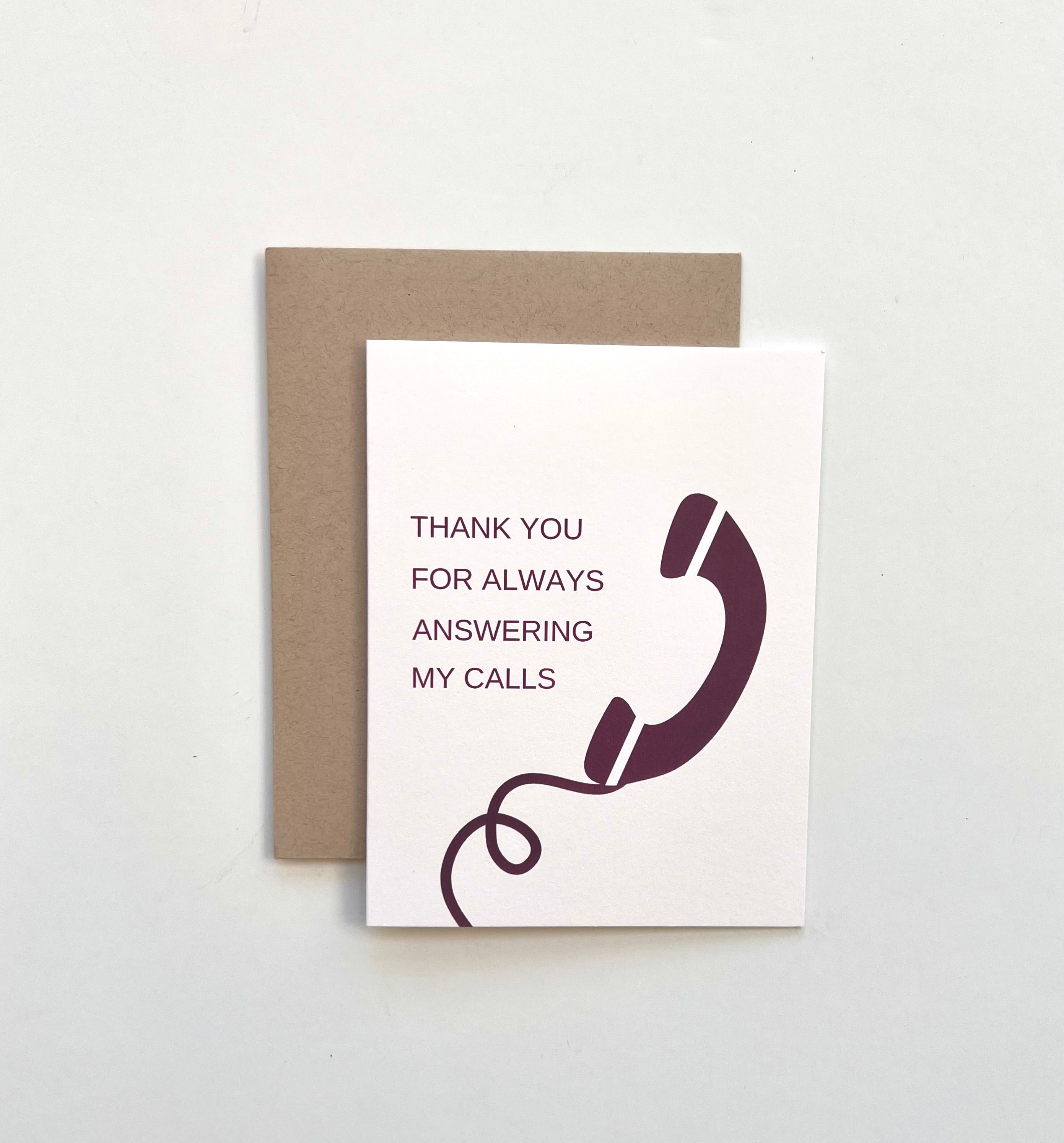 Thank You For Always Answering My Calls – cardsworthsharing